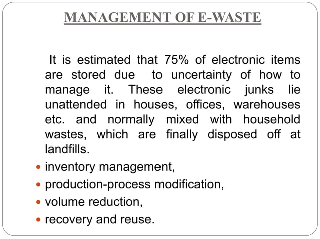 ELECTRONIC WASTE MANAGEMENT ppt.pptx