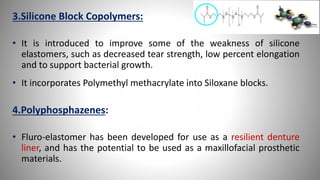 maxillofacial prosthesis materials | PPTX