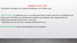 Seminar 3 Odontogenic cyst clinical feature , radiography | PPTX