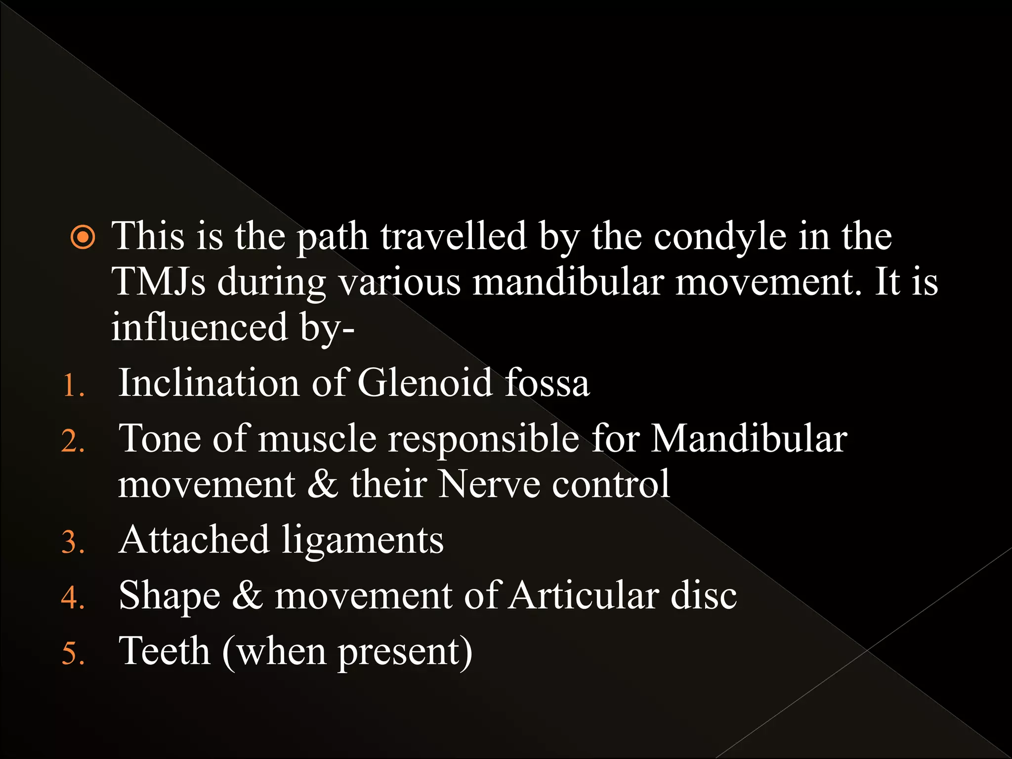 Mandibular movements and determinants | PPTX