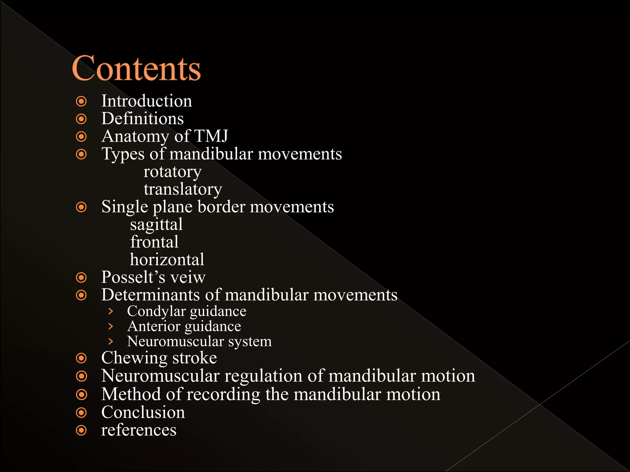 Mandibular movements and determinants | PPTX