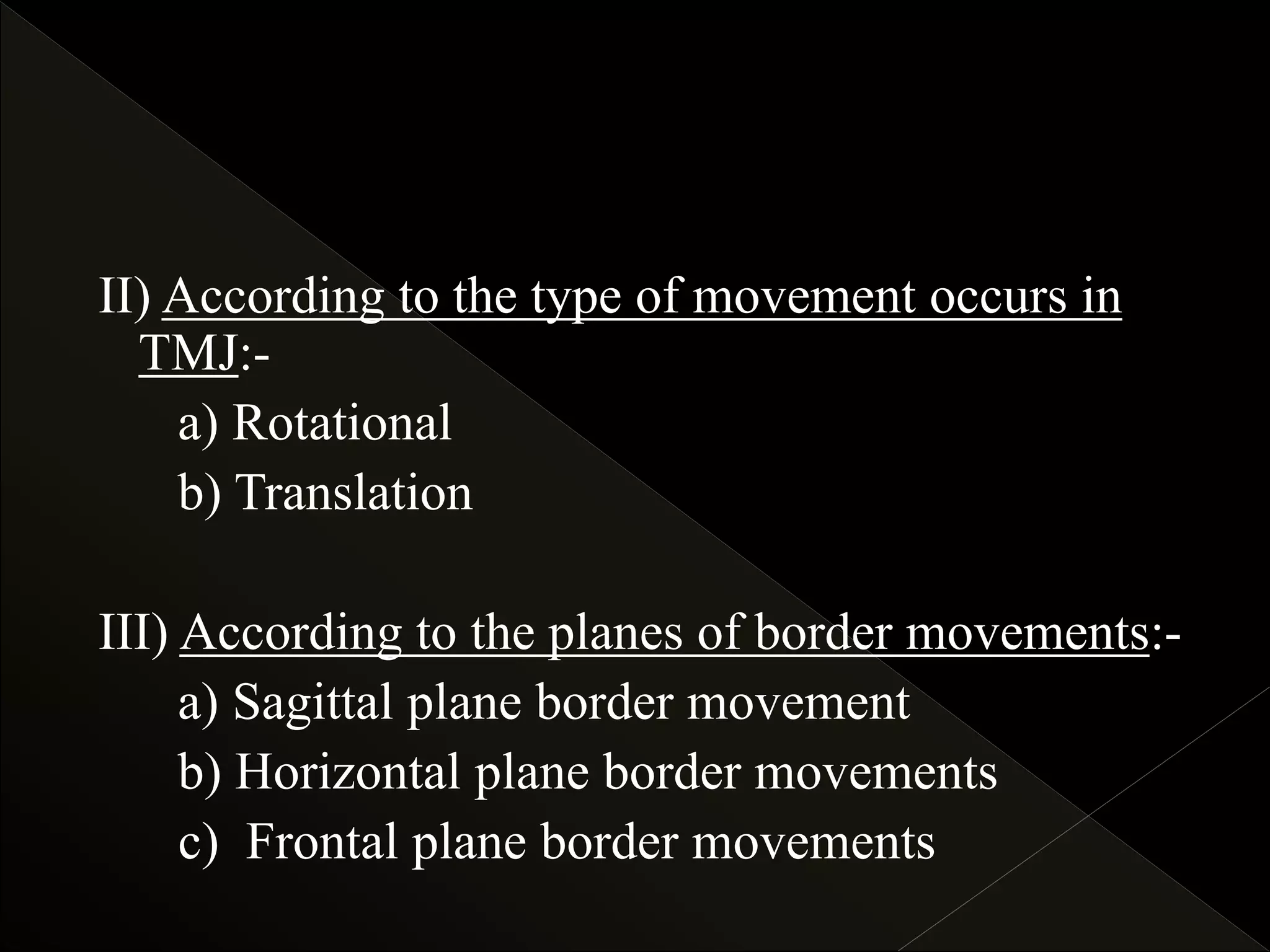 Mandibular movements and determinants | PPTX