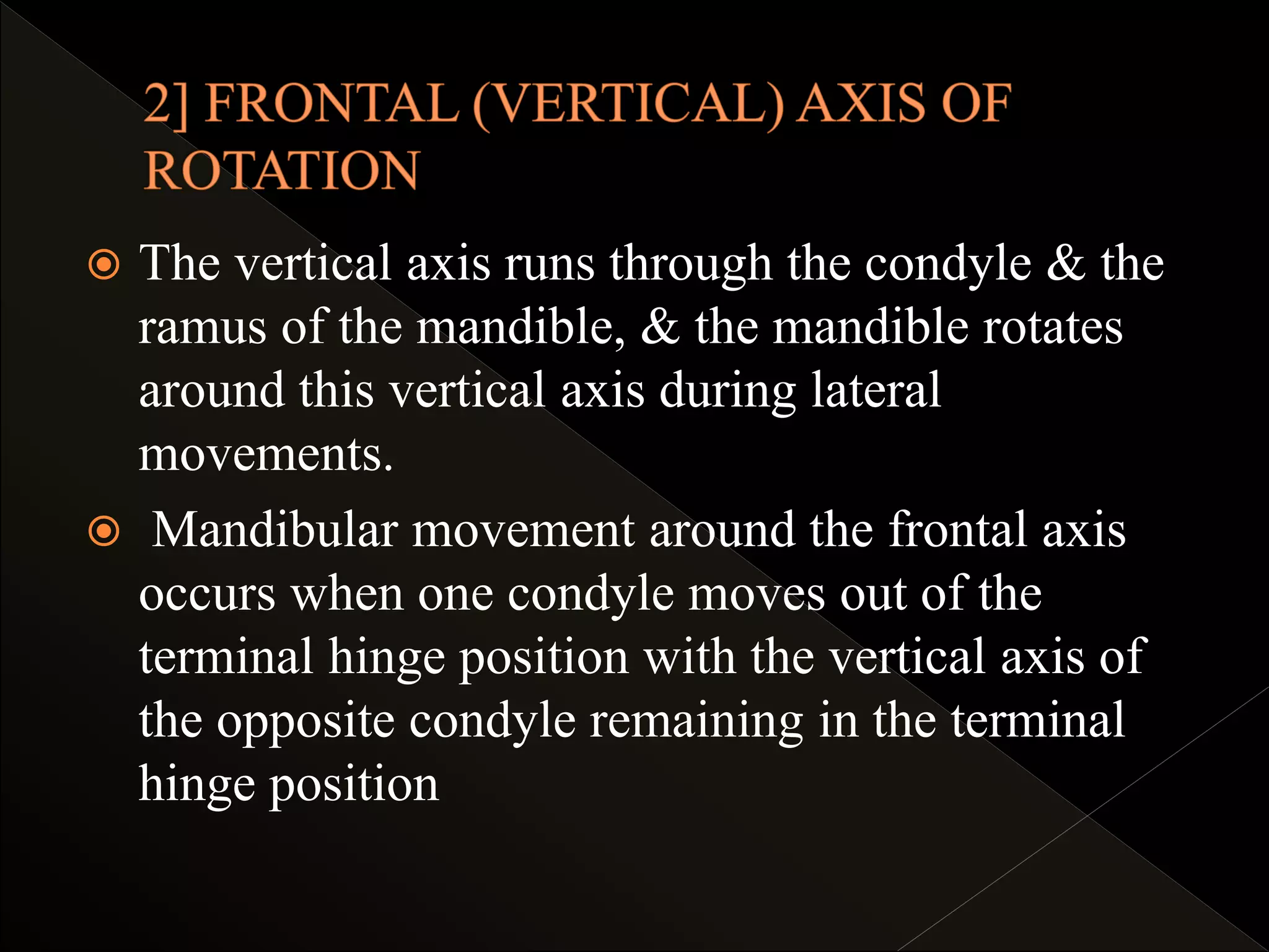 Mandibular movements and determinants | PPTX