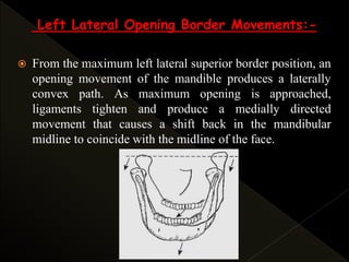 Mandibular movements and determinants | PPTX