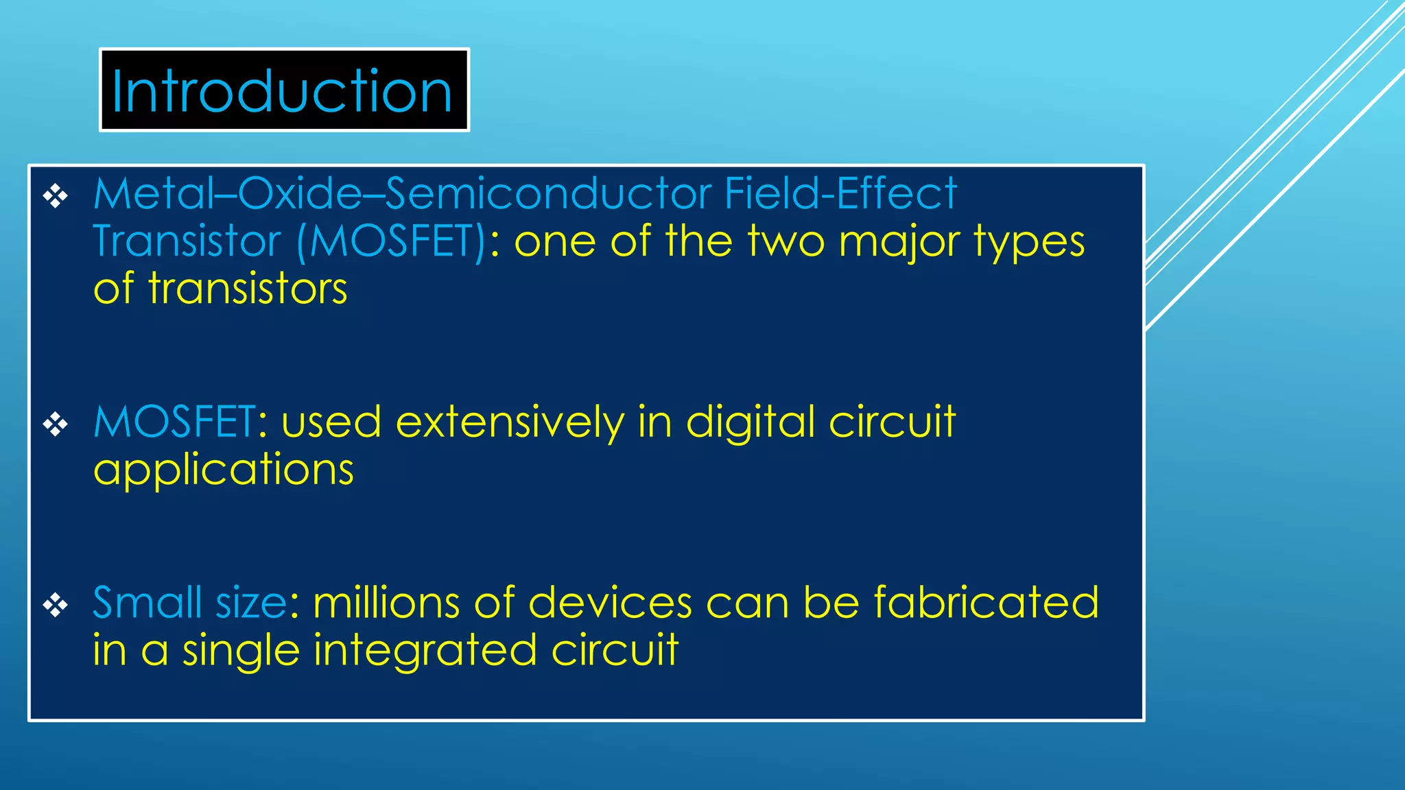 MOSFET: METAL–OXIDE–SEMICONDUCTOR FIELD-EFFECT TRANSISTOR | PDF