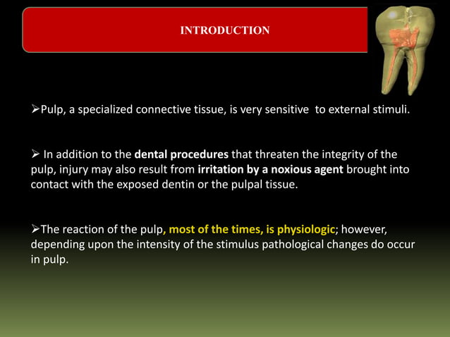 Pulpal response to various dental procedures restorative materials ...