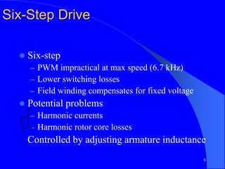 A Homopolar Inductor Motor/Generator and Six-step Drive Flywheel Energy ...