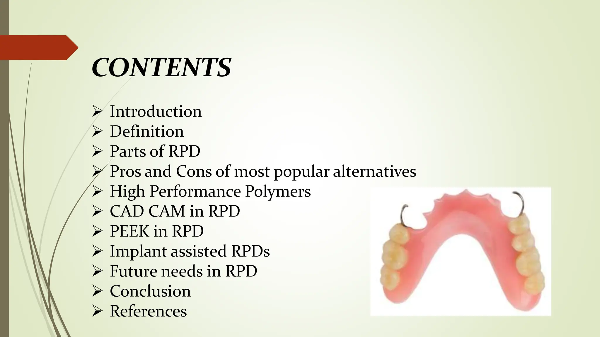 Recent advances in rpd and it's uses in prosthodontics | PPTX