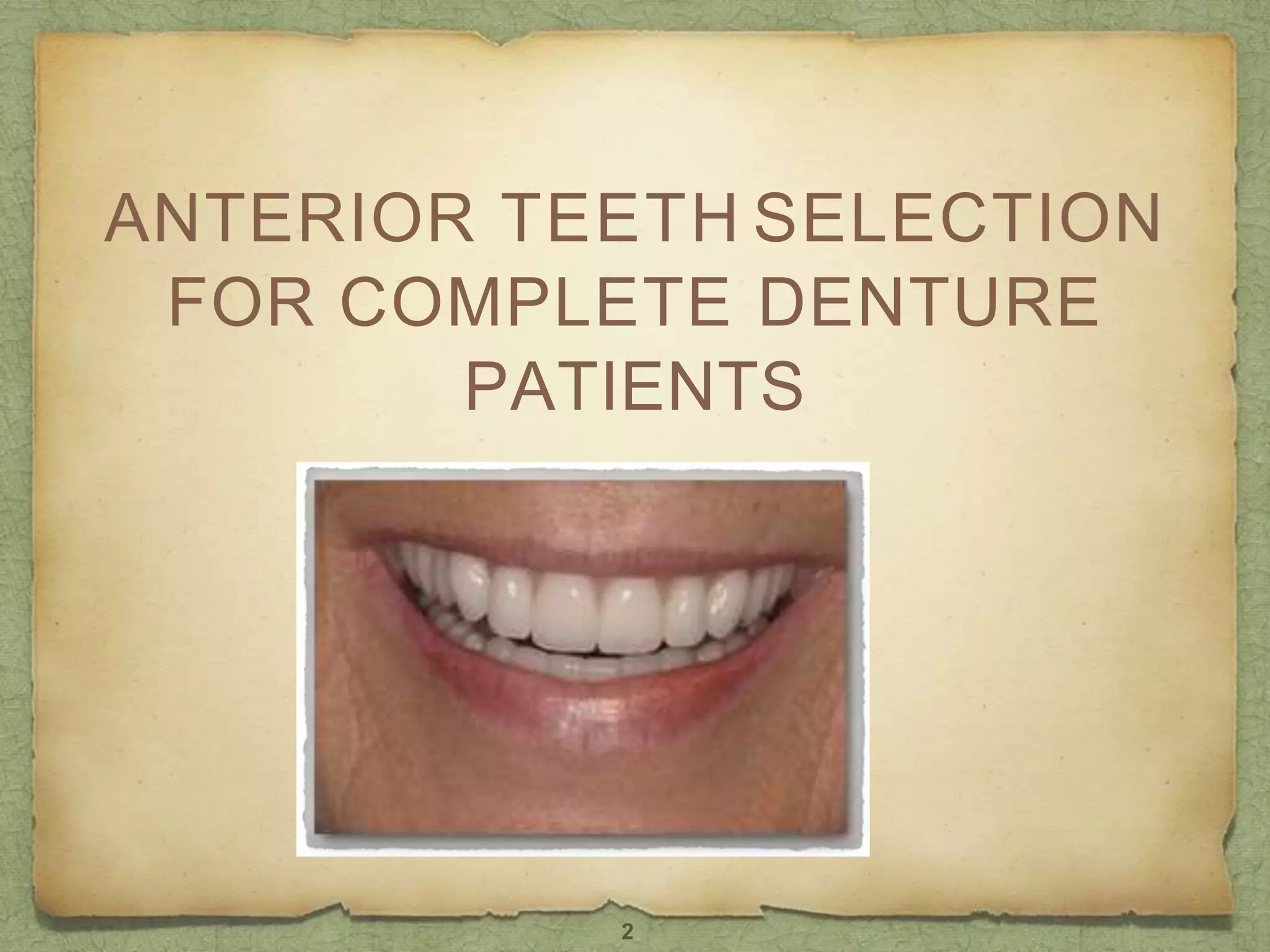 Anterior teeth selection | PPTX