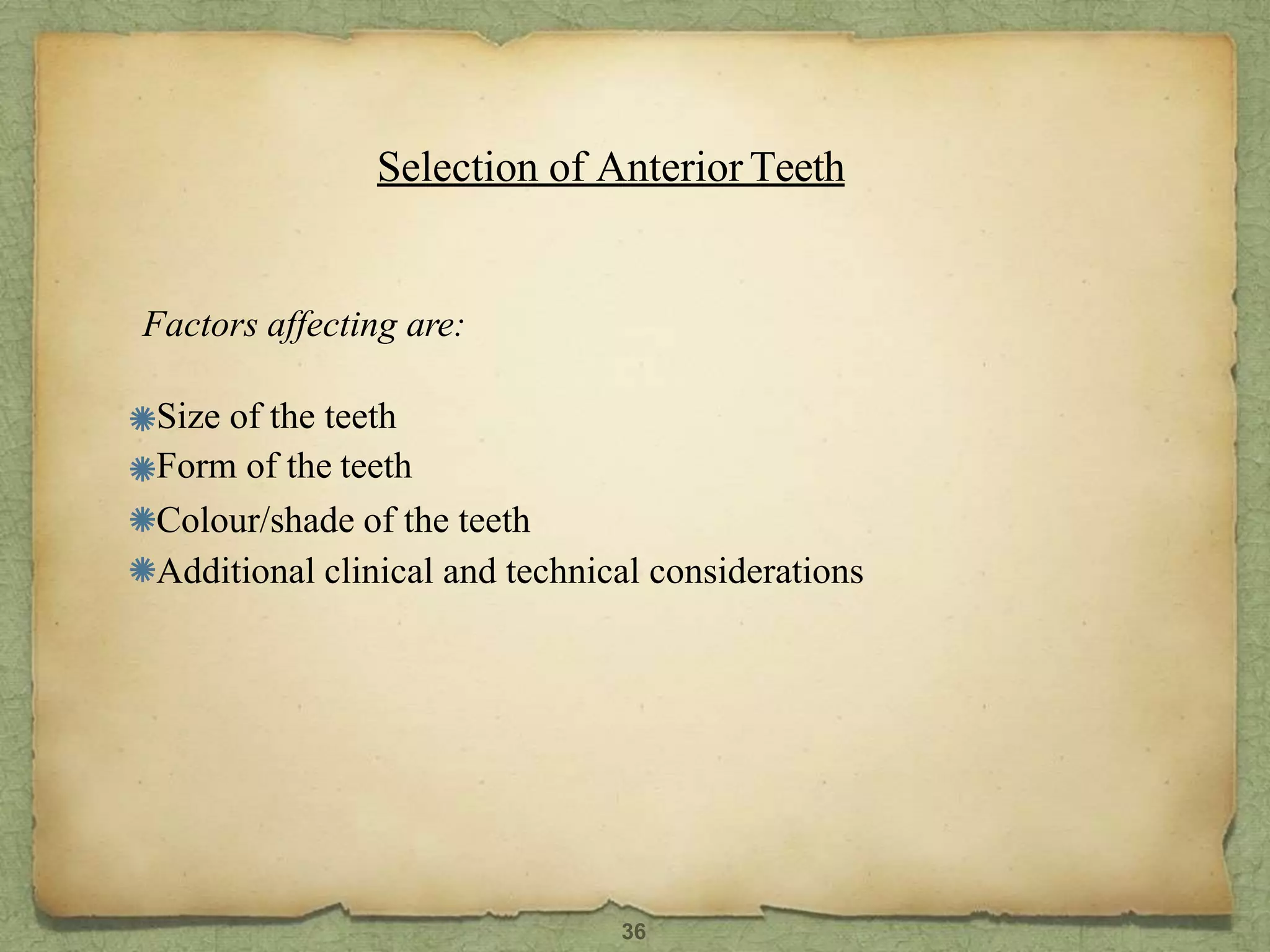 Anterior teeth selection | PPTX