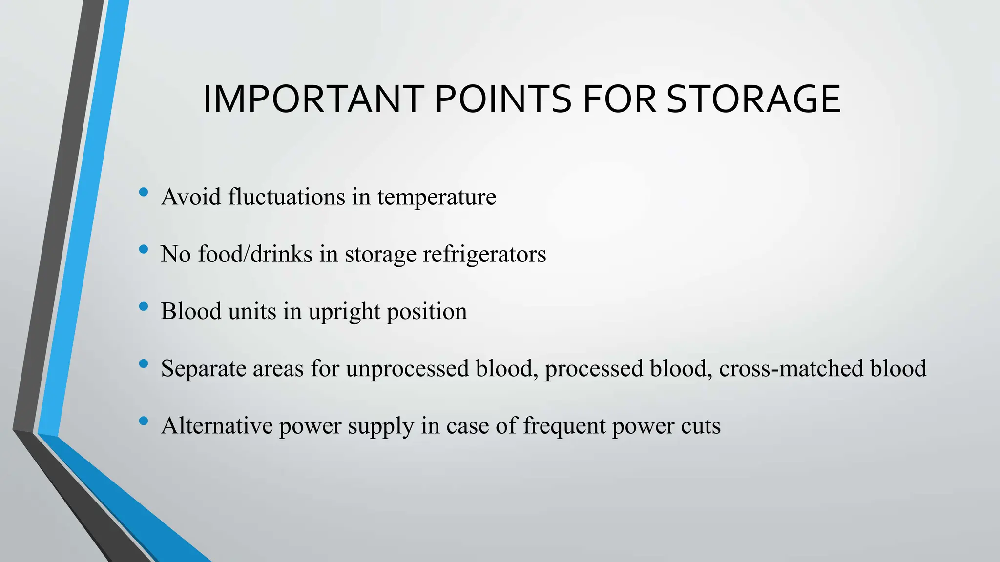 Storage of Blood Components- equipments, effects of improper storage ...