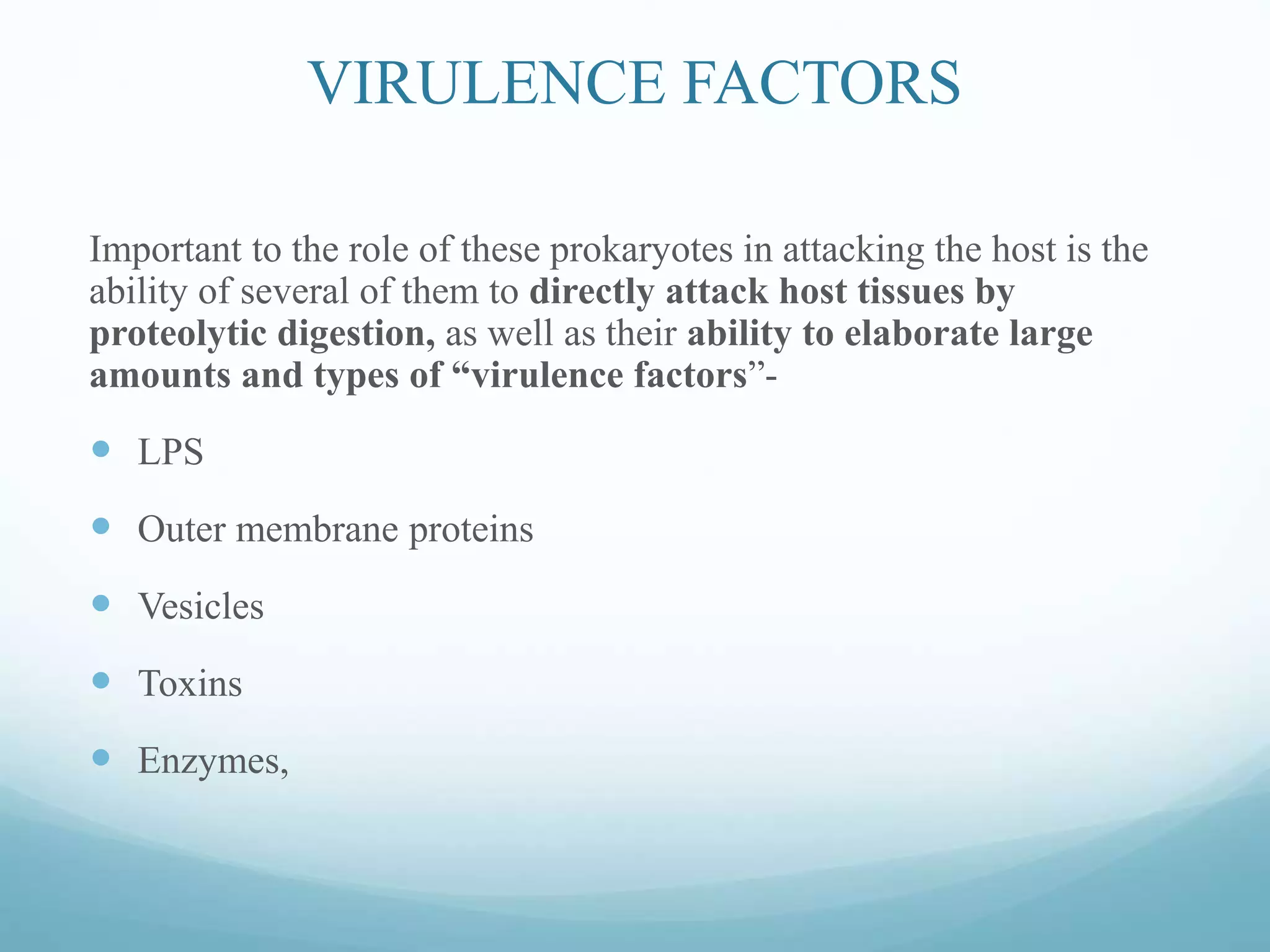 Bacterial Virulence Factors in Periodontology | PPTX