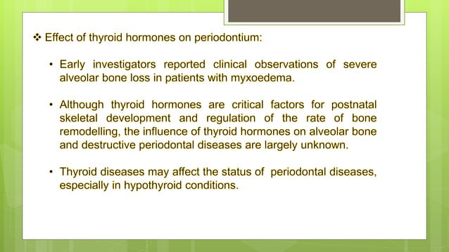 INFLUENCE OF ENDOCRINE SYSTEM ON PERIODONTIUM | PPTX | Dental Health ...