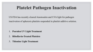 pathogen inactivation of cellular components.pptx