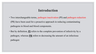 pathogen inactivation of cellular components.pptx