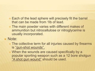 Firearms and Explosive injuries | PPTX