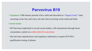 New Emerging Pathogens in blood and blood components transfusion | PPTX