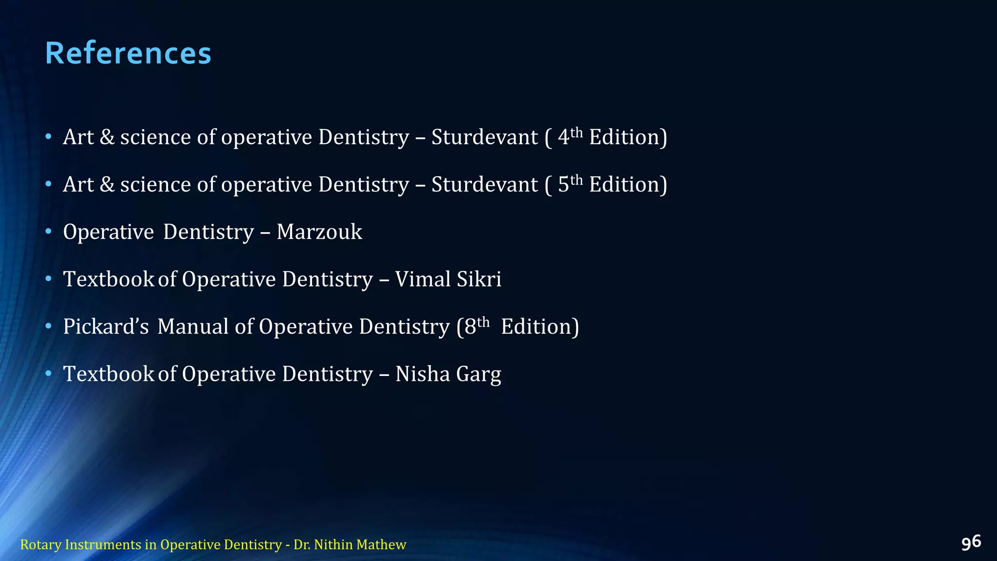 Rotary Instruments in Operative Dentistry | PDF