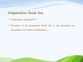 Preparation of periodontally weakened teeth | PPTX