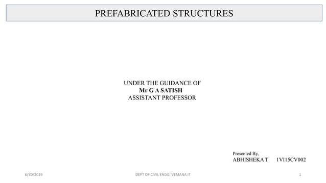 A PRESENTATION ON PREFABRICATED STRUCTURES | PPTX