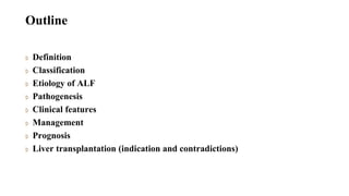 Acute Liver Failure | PPTX