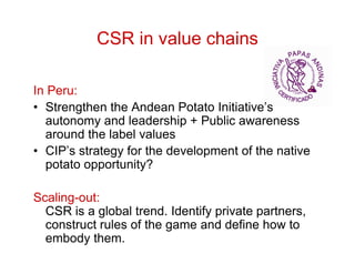 Corporate Social Responsibility at CIP: Lessons learned from working ...