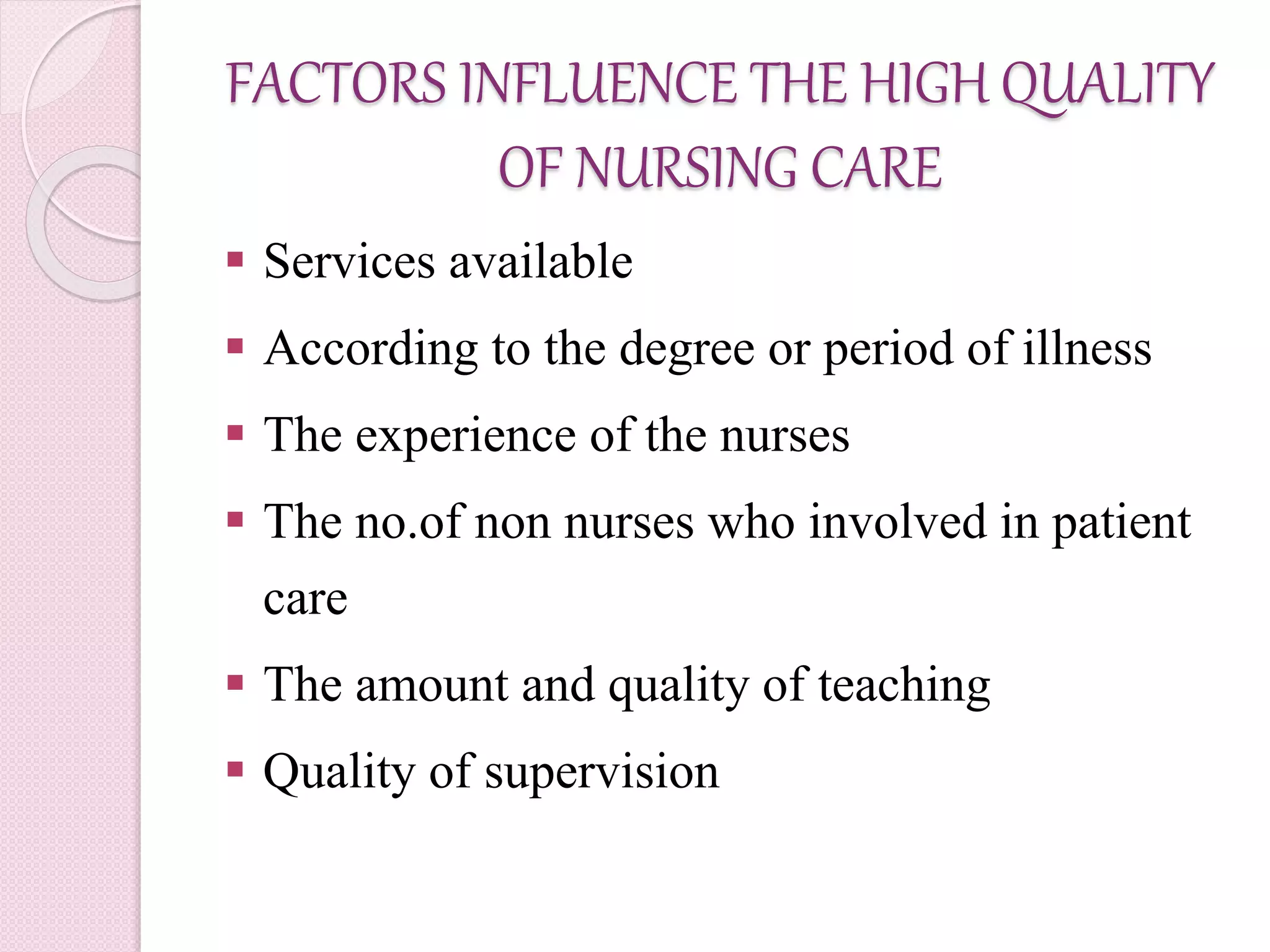 quality of nursing care and services | PPTX