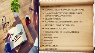 Nanocosmeceuticals | PPTX