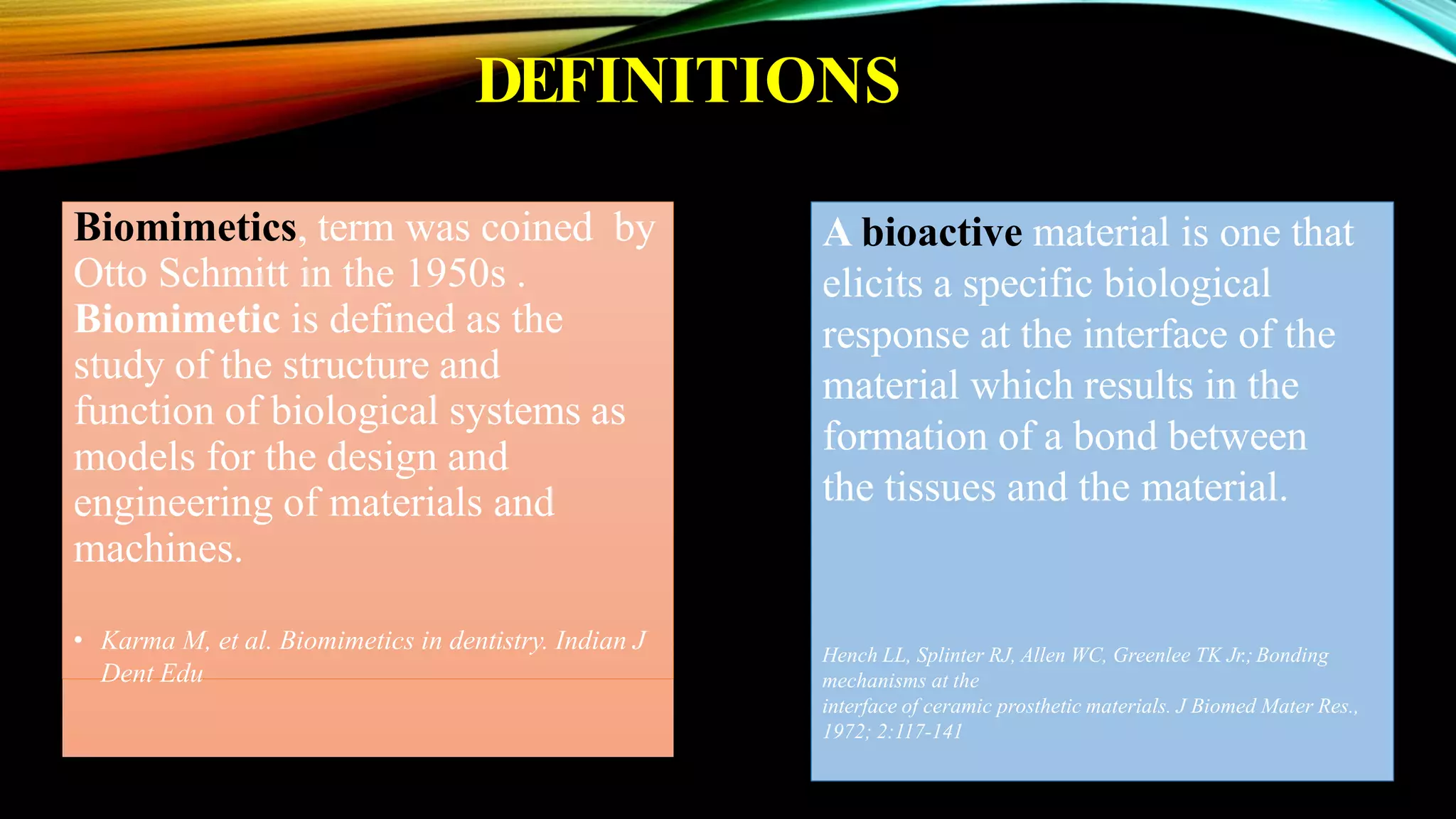 BIOMIMETIC RESTORATIVE MATERIAL | PPTX