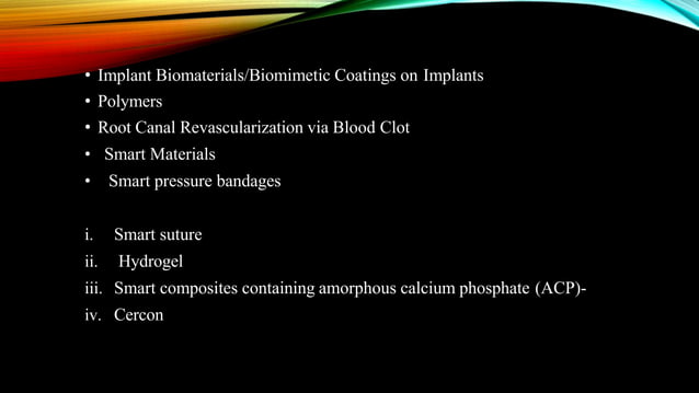 BIOMIMETIC RESTORATIVE MATERIAL | PPTX