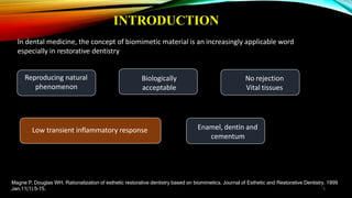 BIOMIMETIC RESTORATIVE MATERIAL | PPTX