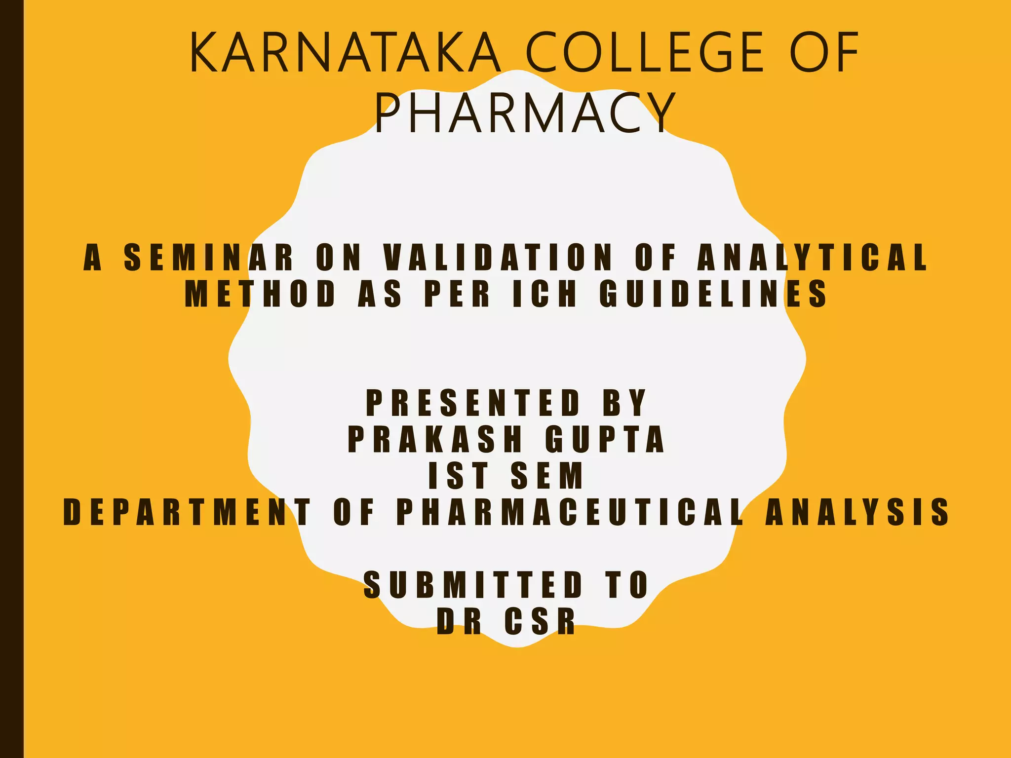 Seminar by prakash on validation | PPT