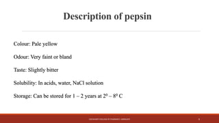 Preparation, Identification and Analysis of Drug (Pepsin) of natural ...