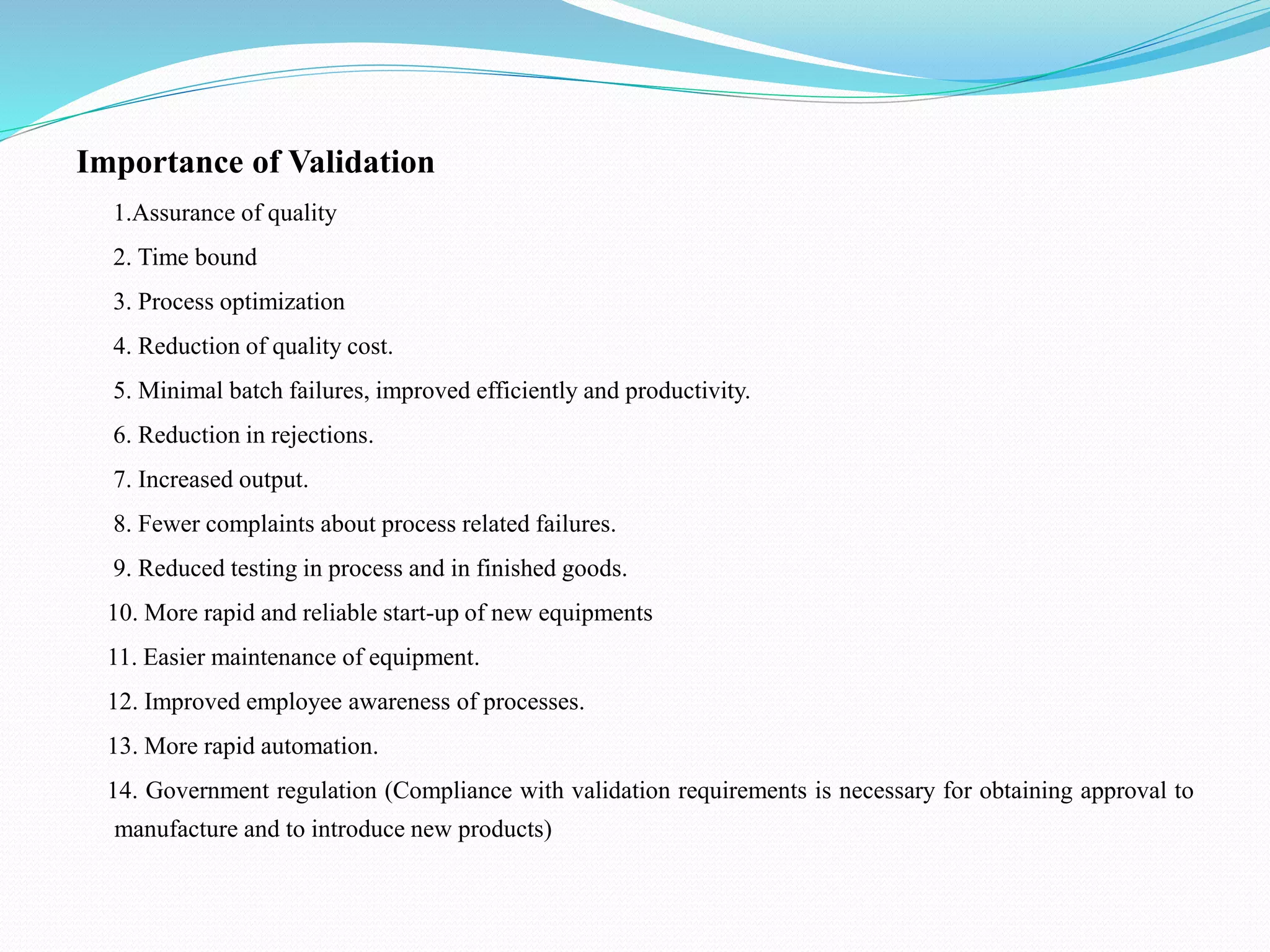 Pharmaceutical validation, Quantification, streamlining, validation ...