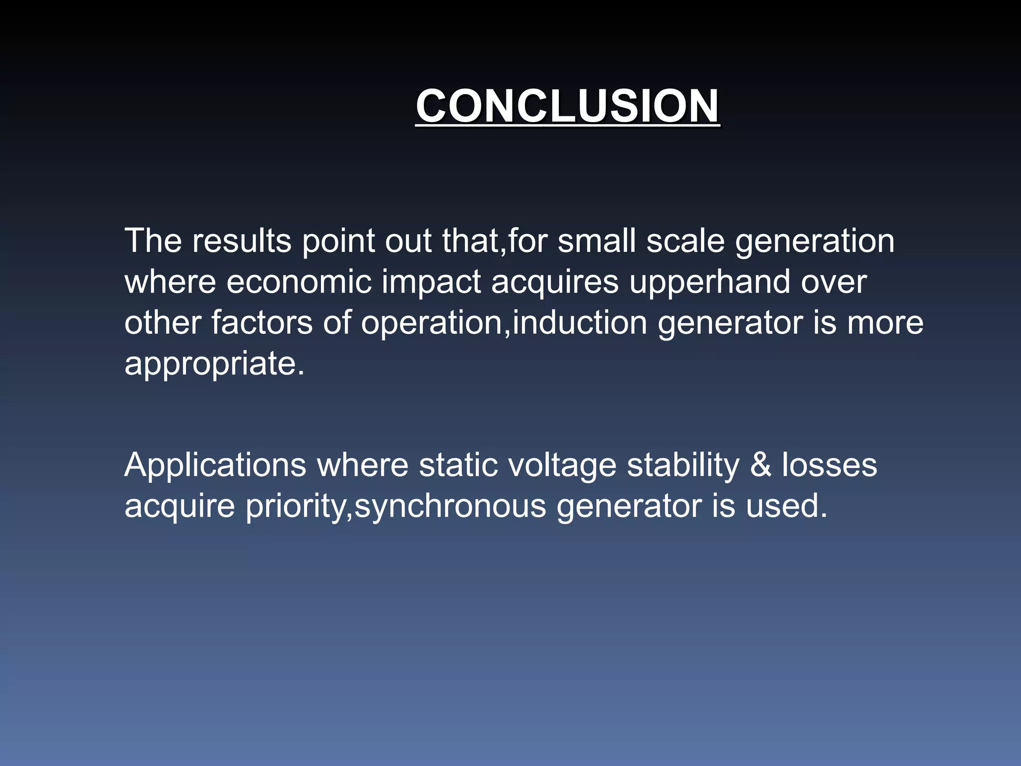 Synchronous or induction generator? better for small scale generation | PPT