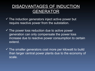 Synchronous or induction generator? better for small scale generation | PPT