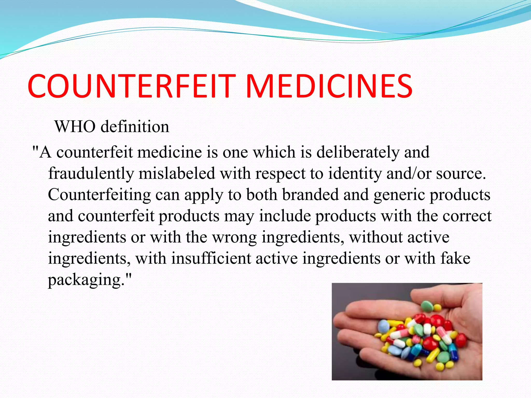 Counterfeit medicines | PPTX