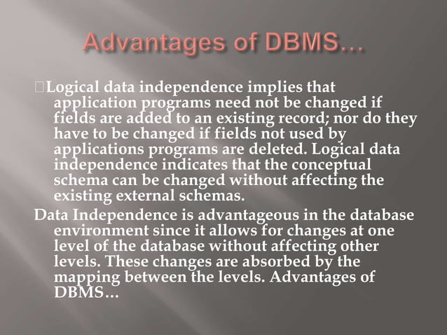 Advantages of DBMS