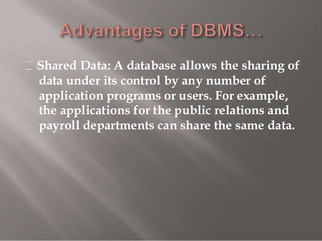 Advantages of DBMS