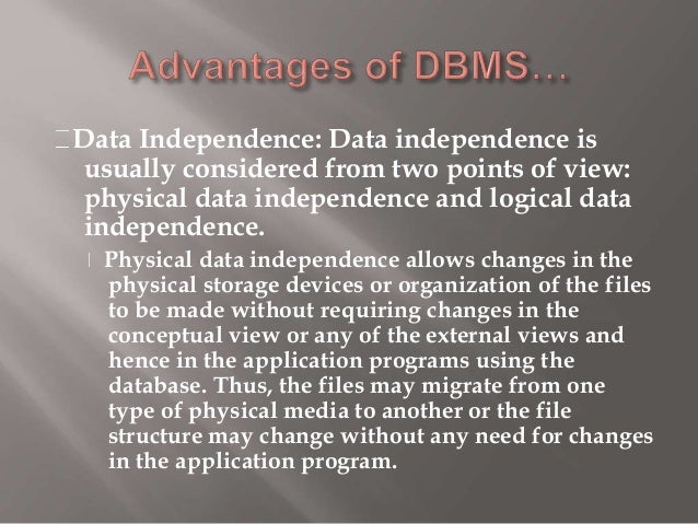Advantages of DBMS
