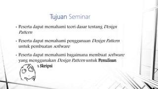 Seminar design pattern | PPT