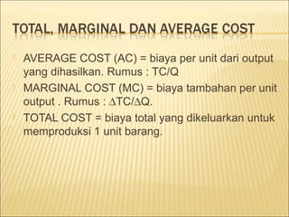 Seminar ekonomi mikro biaya produksi | PPT