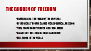 Erich Fromm- FREEDOM OF ESCAPE | PPTX