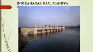 TYPES OF DAM & TOP 10 INDIAN DAMS | PPTX