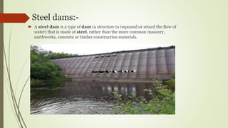 TYPES OF DAM & TOP 10 INDIAN DAMS | PPTX