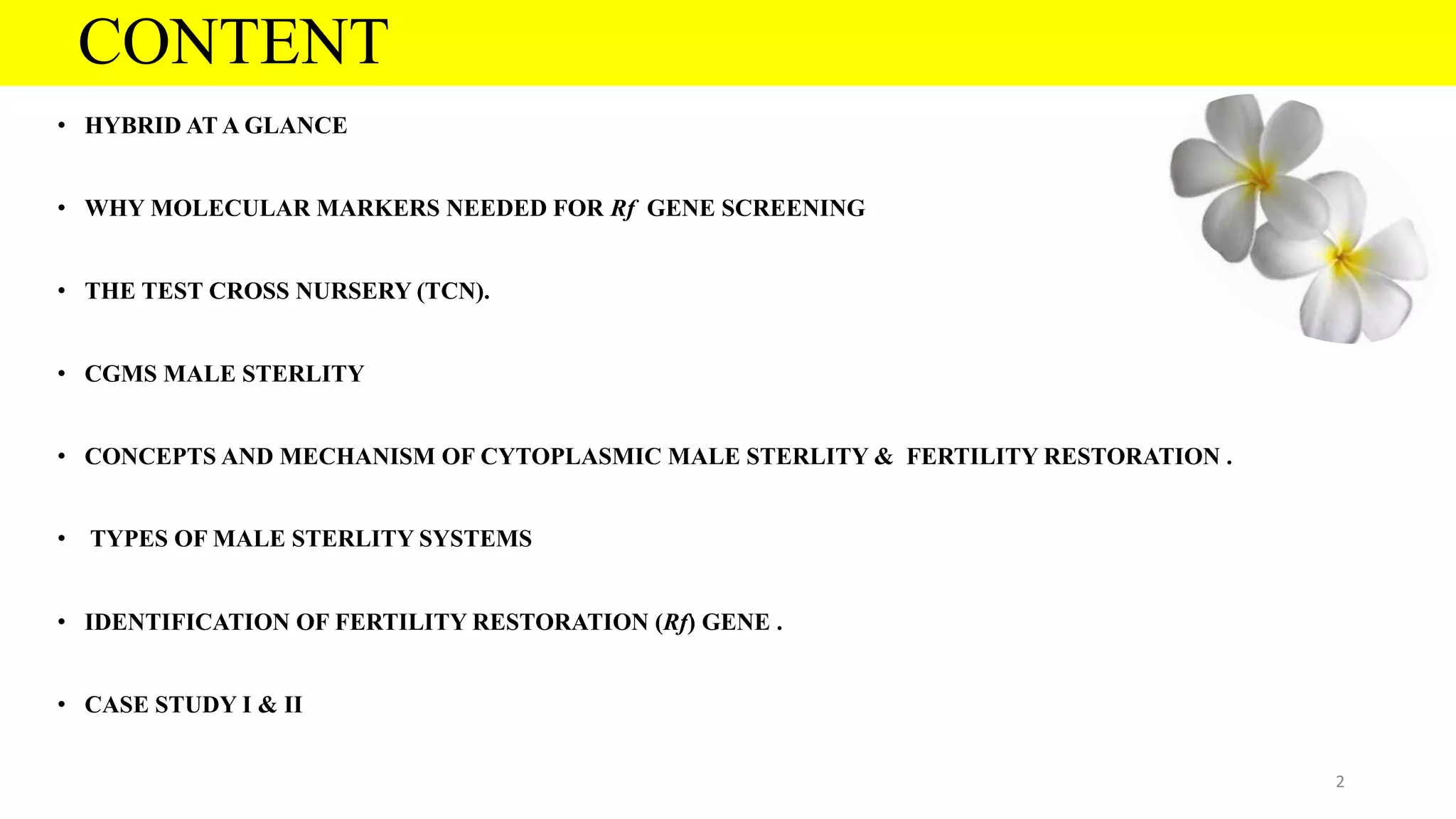 Application of Molecular markers for identification of restorers | PPT