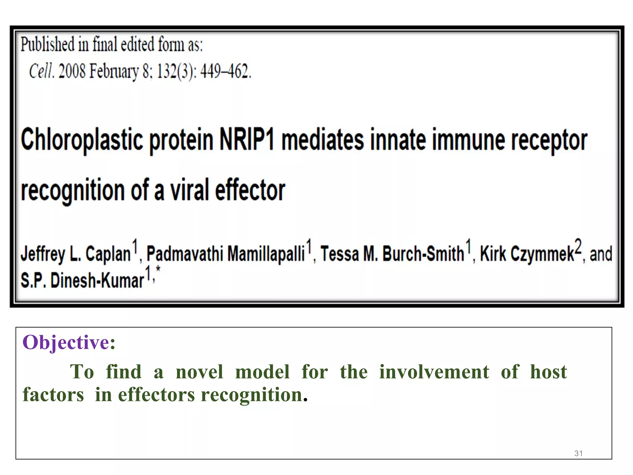EFFECTOR PROTEINS IN DISEASE DEVELOPMENT AND RESISTANCE | PPT