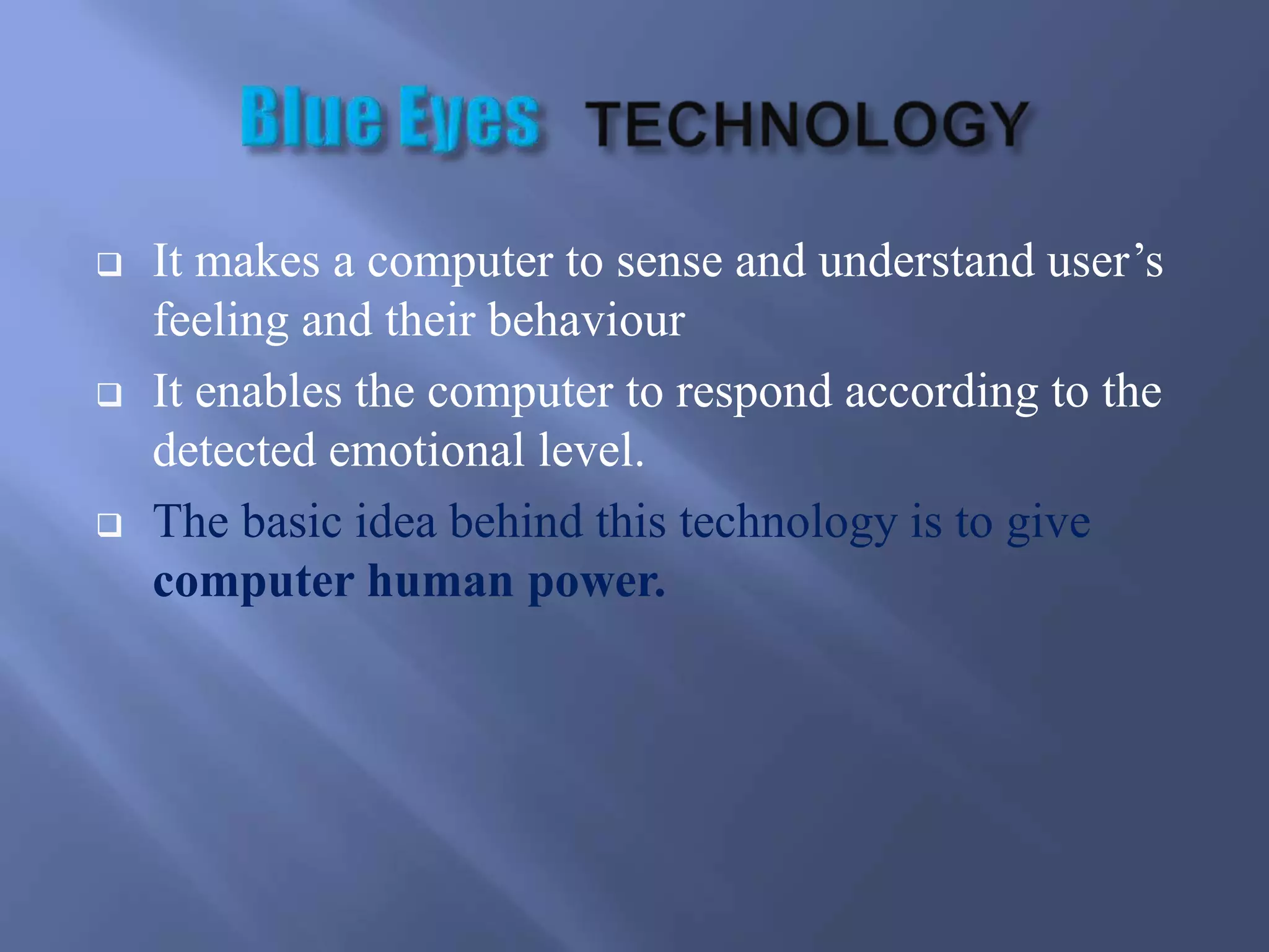 Blue Eyes Technology - Power Point Presentation | PPTX