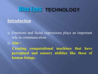 Blue Eyes Technology - Power Point Presentation | PPTX