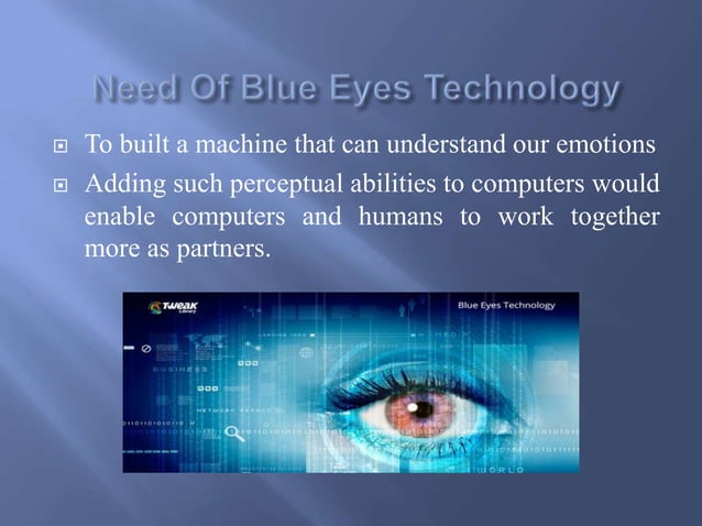Blue Eyes Technology - Power Point Presentation | PPTX